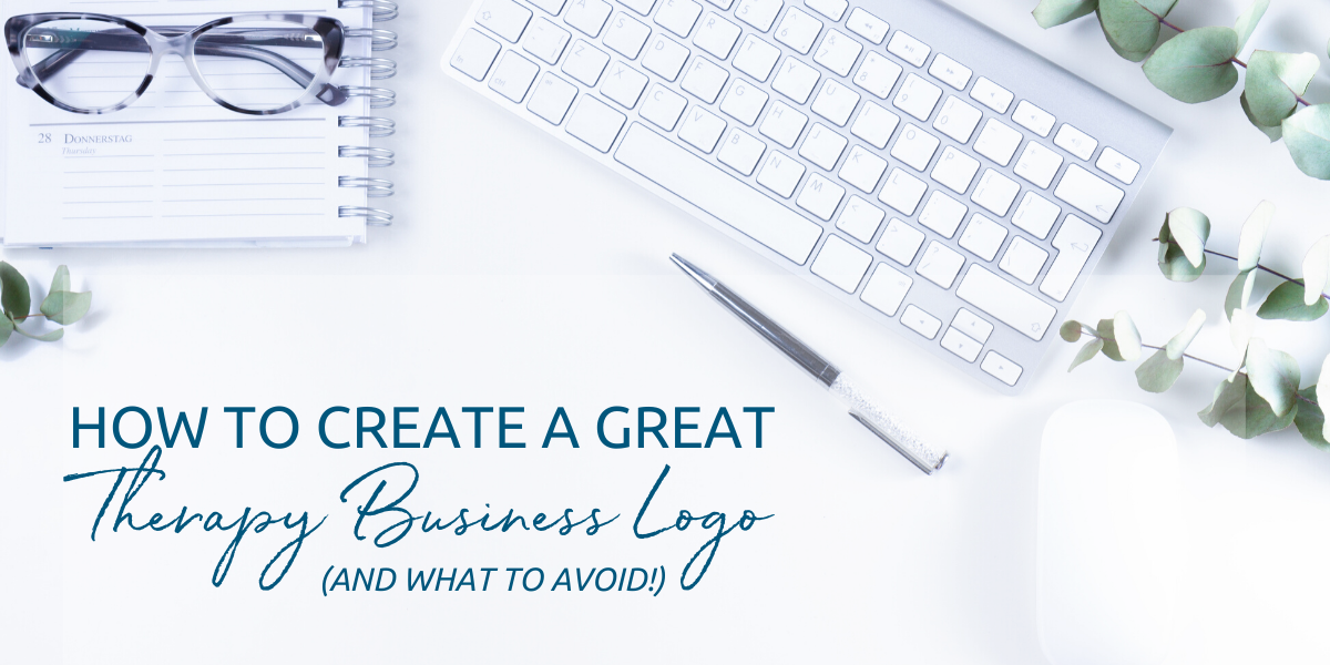 How To Create A Great Therapy Business Logo (And What To Avoid!) • Koala VA