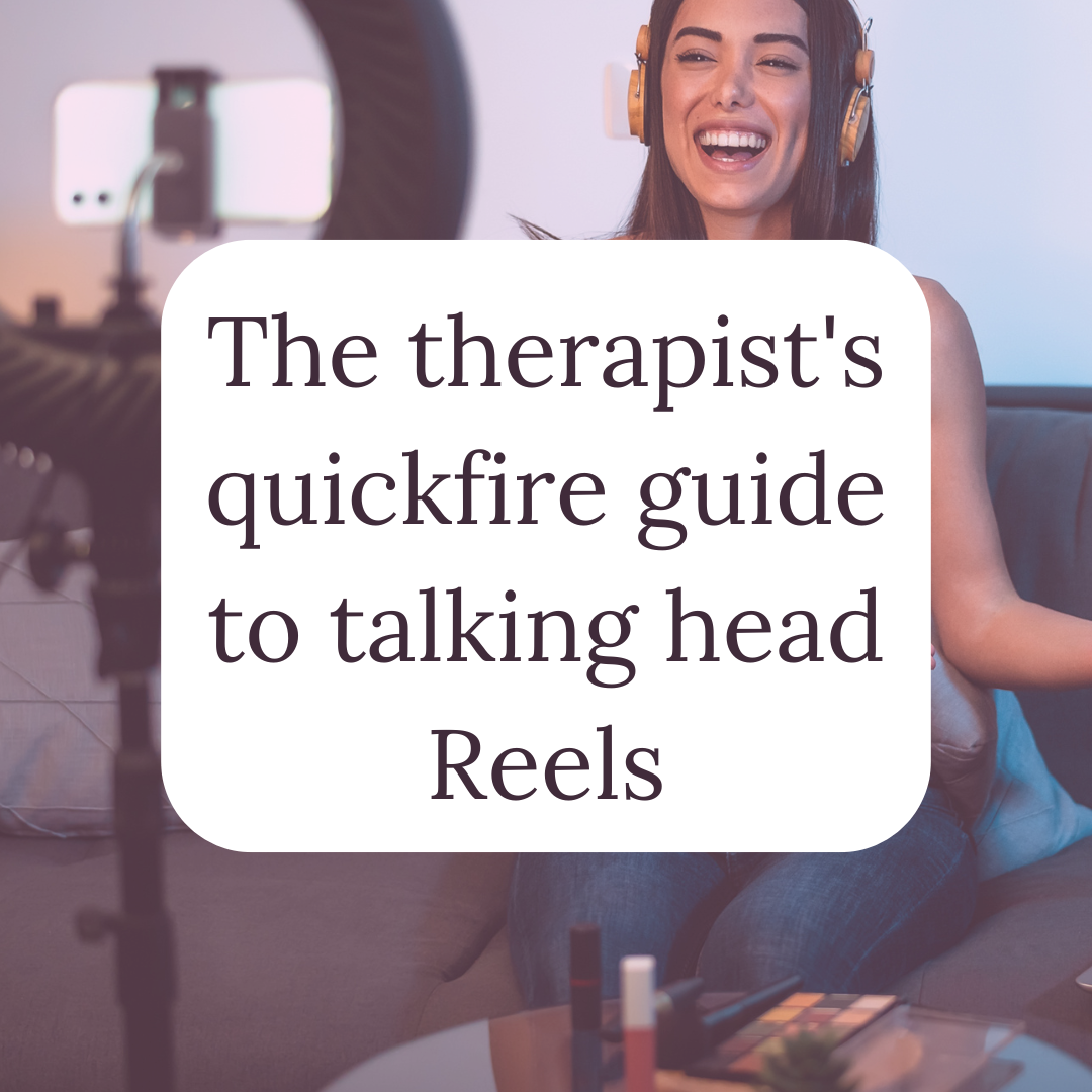 The Therapist's Quickfire Guide to Talking Head Reels - Koala VA