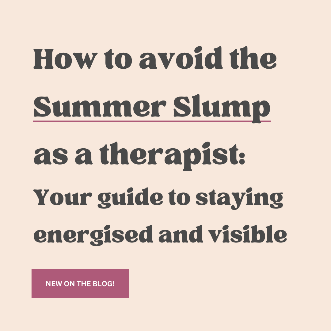 How to Avoid the Summer Slump as a Therapist: Your Guide to Staying ...